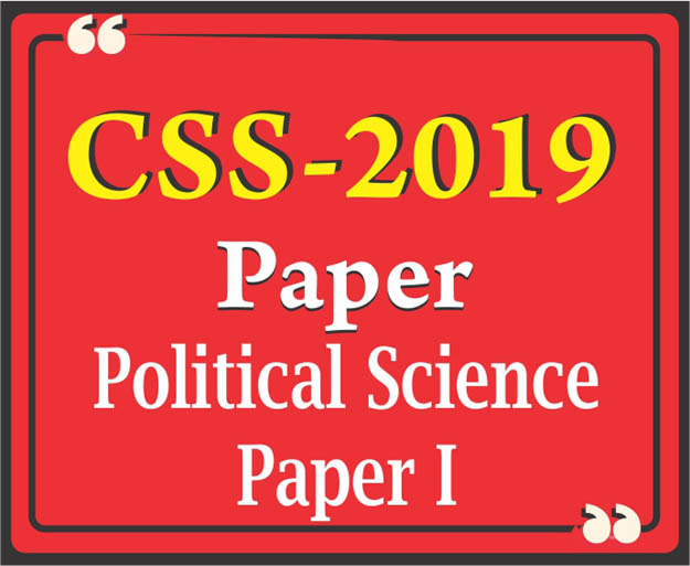 CSS-2019 Political Science Paper I – Jahangir's World Times